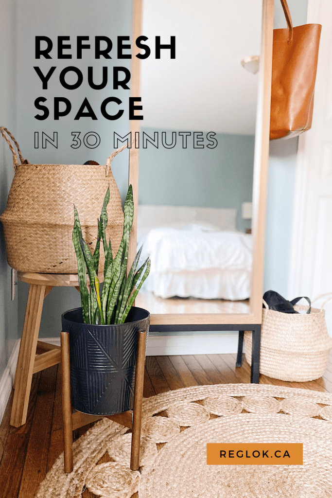 Refresh Your Space in 30 Minutes! – nourish through movement
